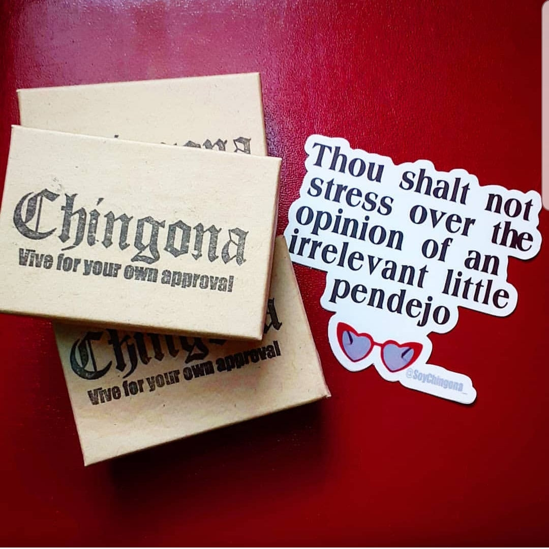 Thou shalt not stress Sticker – Soy Chingona