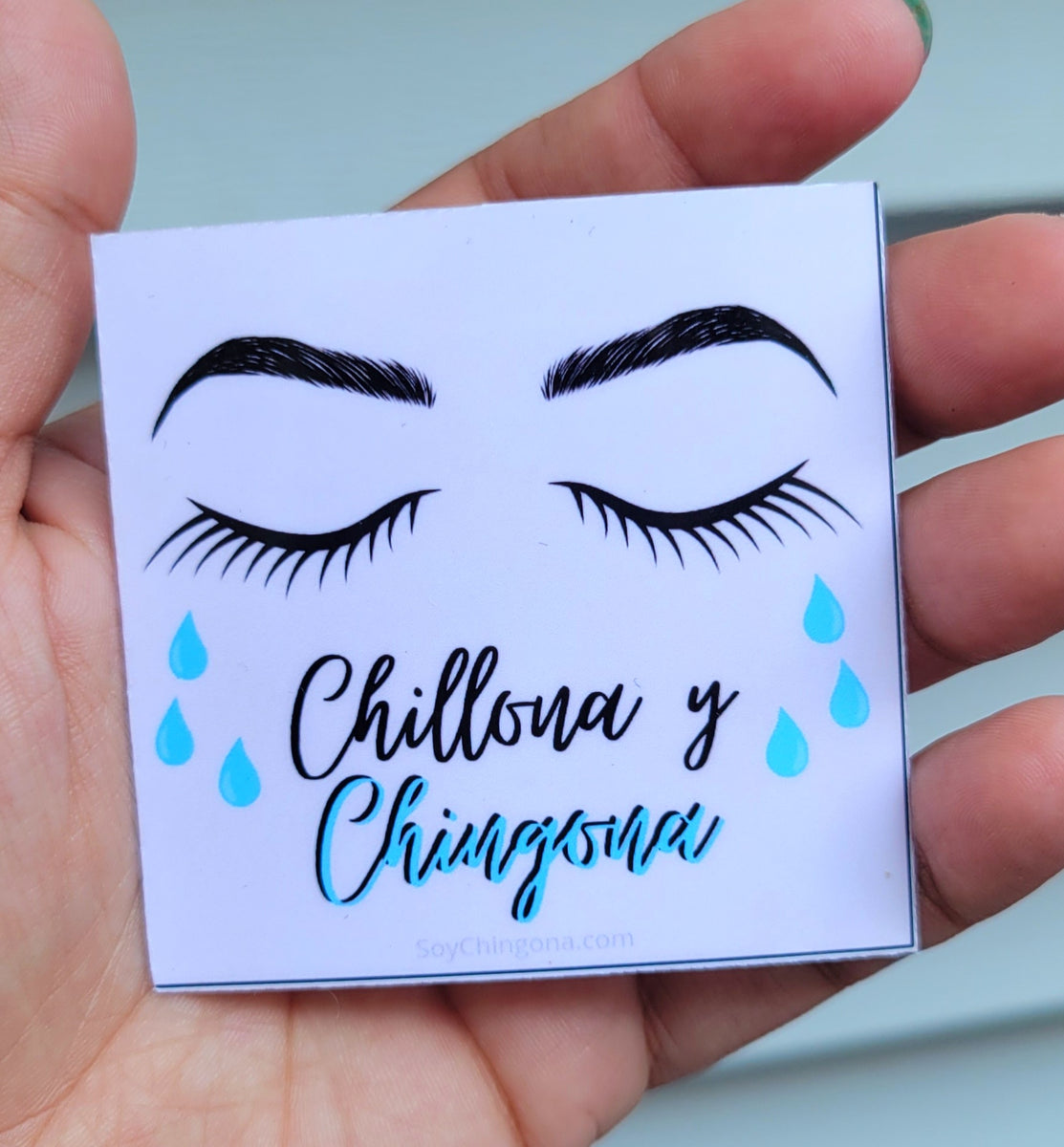 Chillona y Chingona Sticker – Soy Chingona